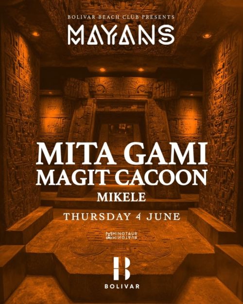 Bolivar Beach Club: Mayans, Mita Gami, Magit Cacoon, Mikel την Πέμπτη 4 ...